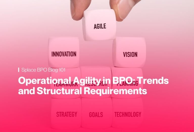 Operational Agility in BPO: Trends and Structural Requirements